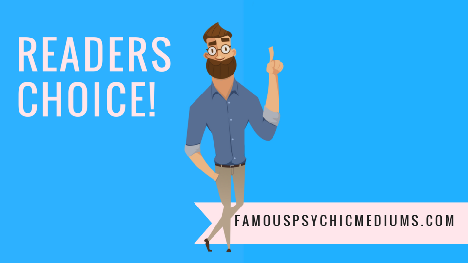 Recommended Mediums. (Your Choice) – Famous Psychic Mediums